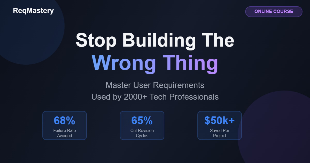 Master User Requirements | The Framework for Tech Pros