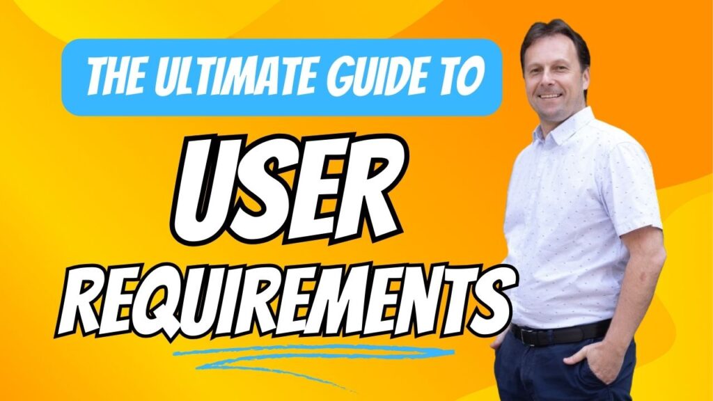 The Ultimate Guide to User Requirements | What is Scrum